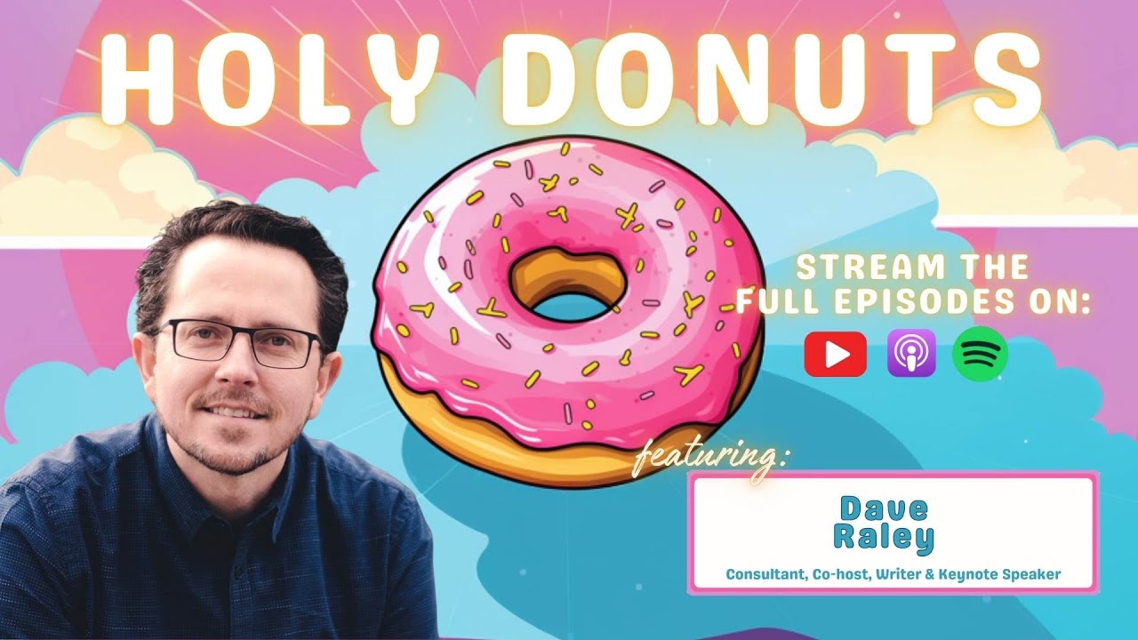 The Rise of Sustainable Giving with Dave Raley- Holy Donuts EP 37 - YouTube