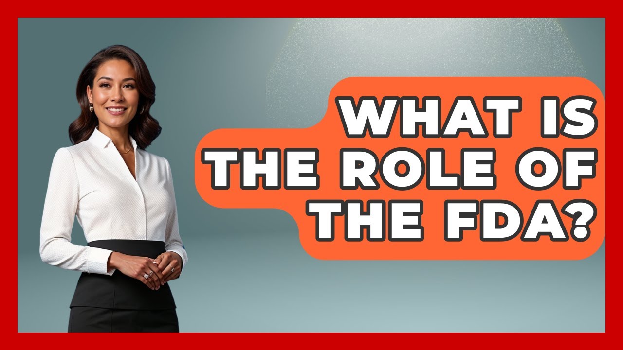 What Is The Role Of The FDA? - Law School Prep Hub - YouTube