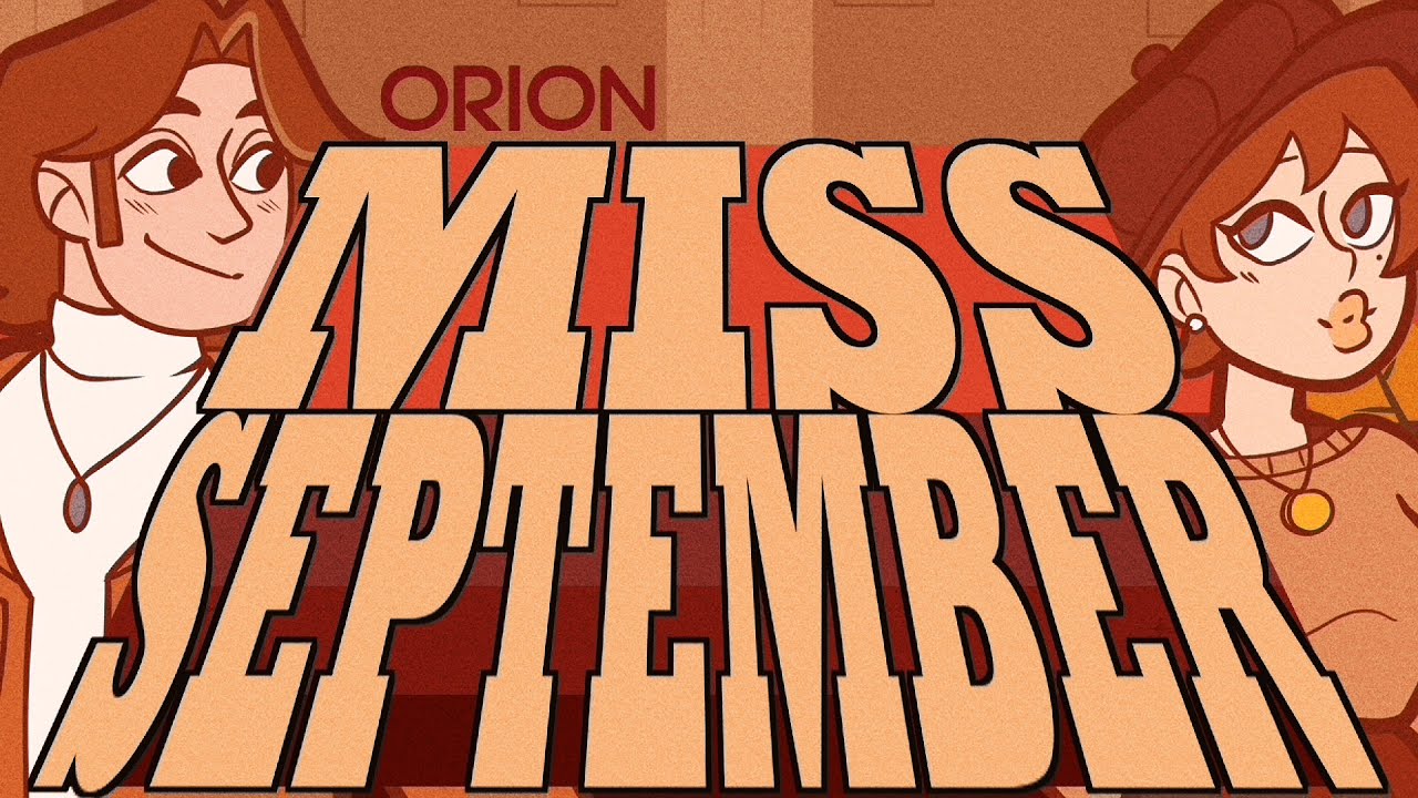 Miss September 🌺 Lyric Video ORION - YouTube