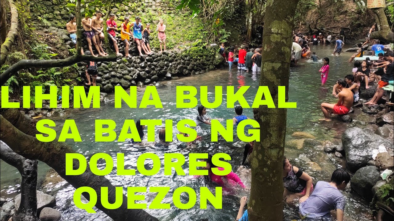 Lihim na Bukal sa Batis ng Dolores Quezon | Tourist Spot - YouTube