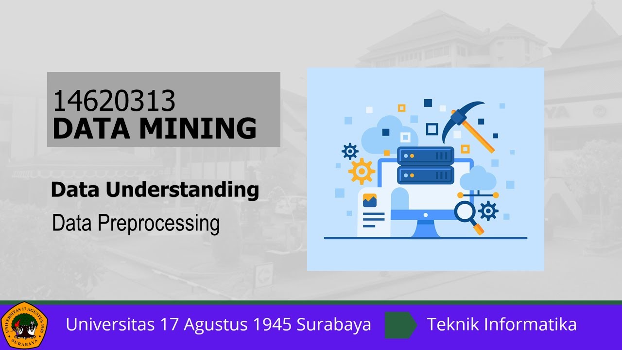 03. Data Understanding - Praproses Data - YouTube