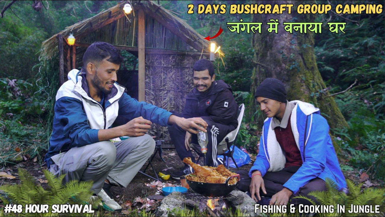 2 Days Deep Jungle Group Camping & Fishing | We Build A Warm Bushcraft ...