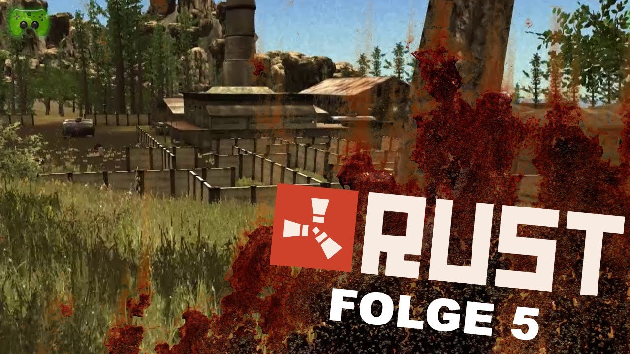 RUST # 5 - Radioaktive Stadt «» Let's Play RUST Together | HD - YouTube
