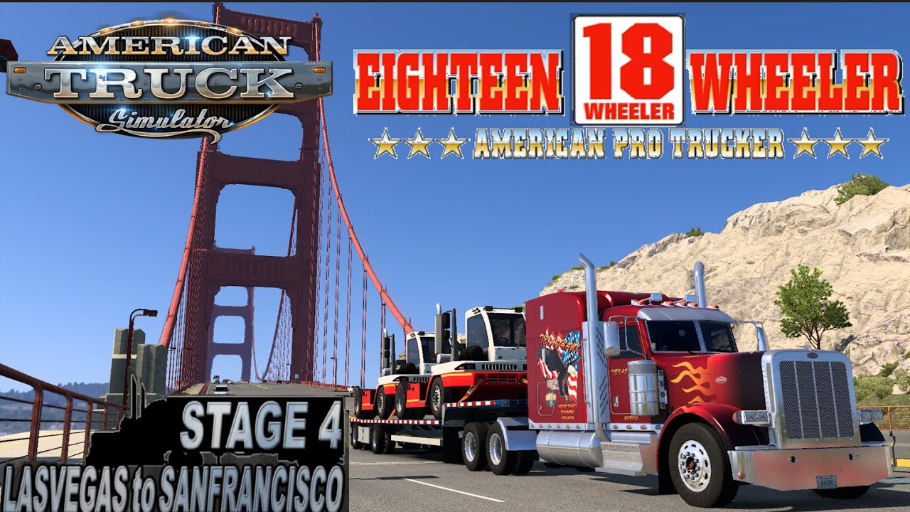 18 Wheeler American Pro Trucker in American Truck Simulator - Stage 4 ...