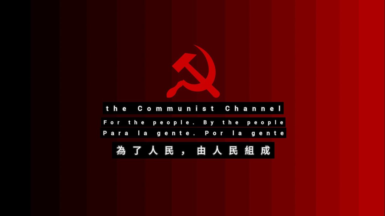 The Communist Channel normal broadcasting day December 28 - YouTube