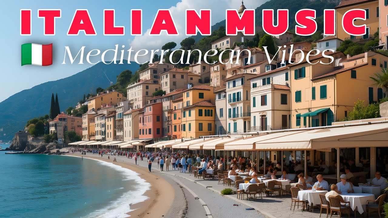 🎶 Italian Vibes & Mediterranean Music 🎶 2+ Hours Scenic Amalfi Coast ...