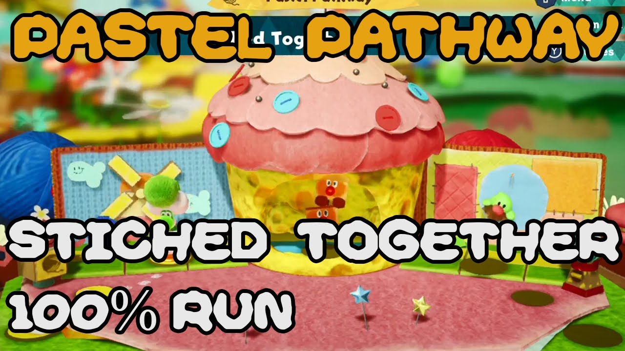 Yoshi's Crafted World: Pastel Pathway: Stitched Together 100% Run - YouTube