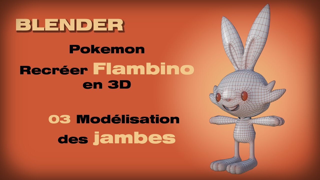 Blender Flambino Pokemon en 3D - 03 - Modélisation des jambes - YouTube
