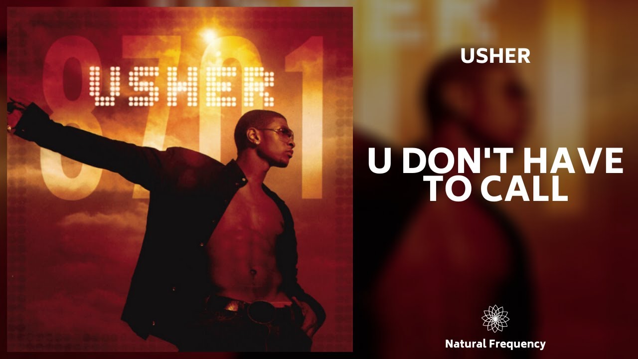 Usher - U Don't Have To Call (432Hz) - YouTube