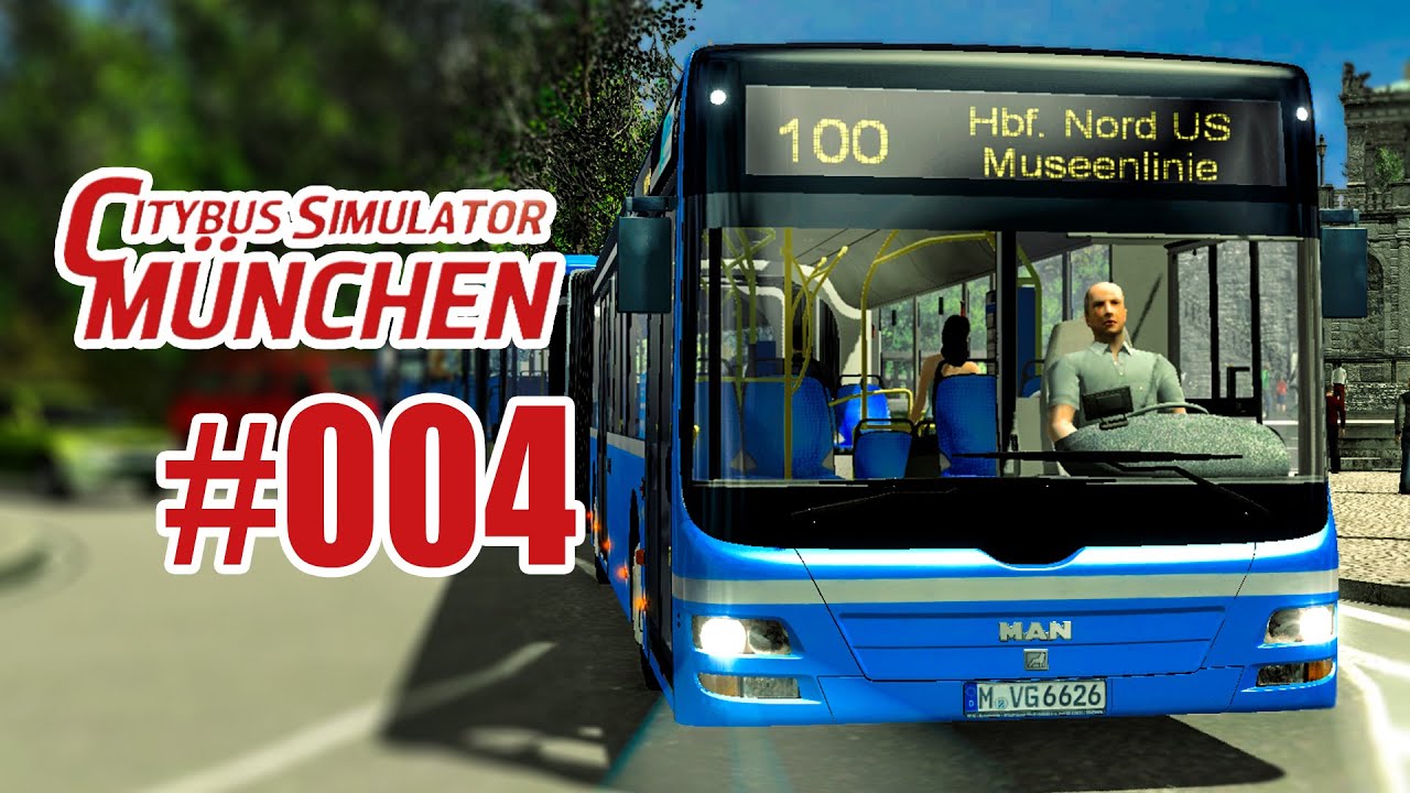 City Bus Simulator München #004 - Die folgenreiche UMLEITUNG! - YouTube