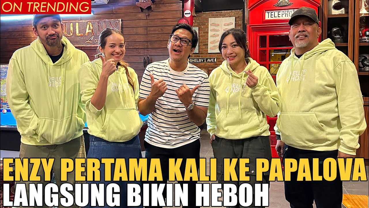 ENZY PERTAMA KALI MAIN KE PAPALOVA.. HESTI TORA OM INDRO KAGET SAMA ...