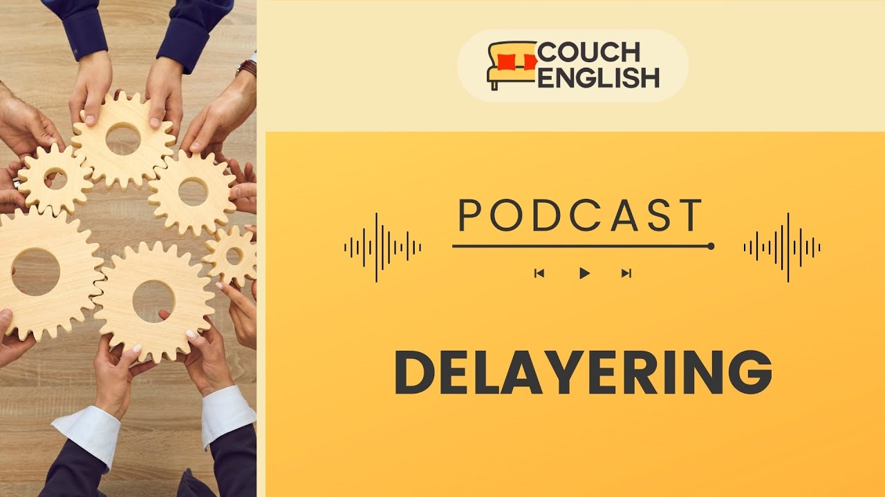 Delayering 🎧 PODCAST - YouTube