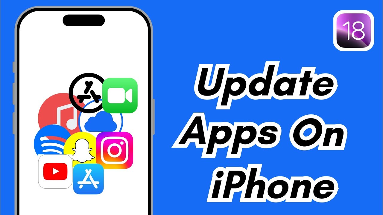 How To Update Apps On Iphone After IOS 18 Update - YouTube