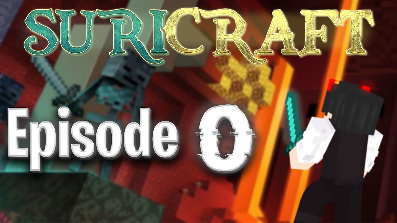 SuriCraft : Episode 0 - Les débuts ! | Minecraft 1.16 Let's Play - YouTube