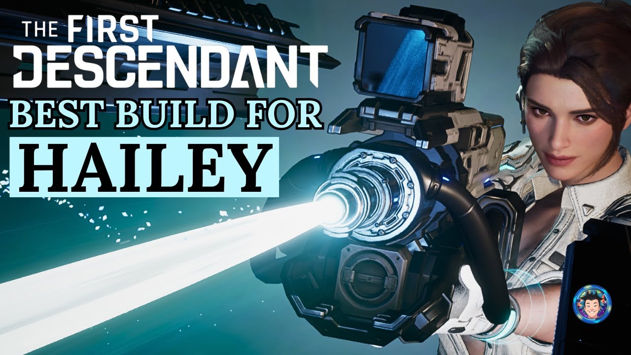 Best Build For HAILEY The First Decendant (Delete Boss Build) - YouTube