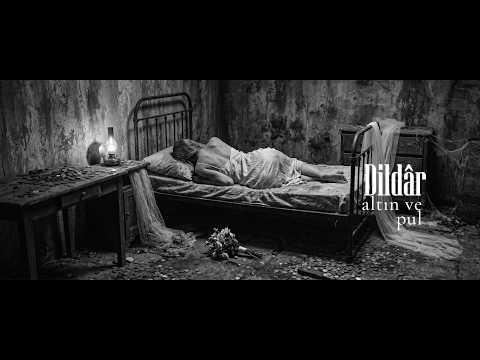 Dildâr - Altın ve Pul (Official Video)