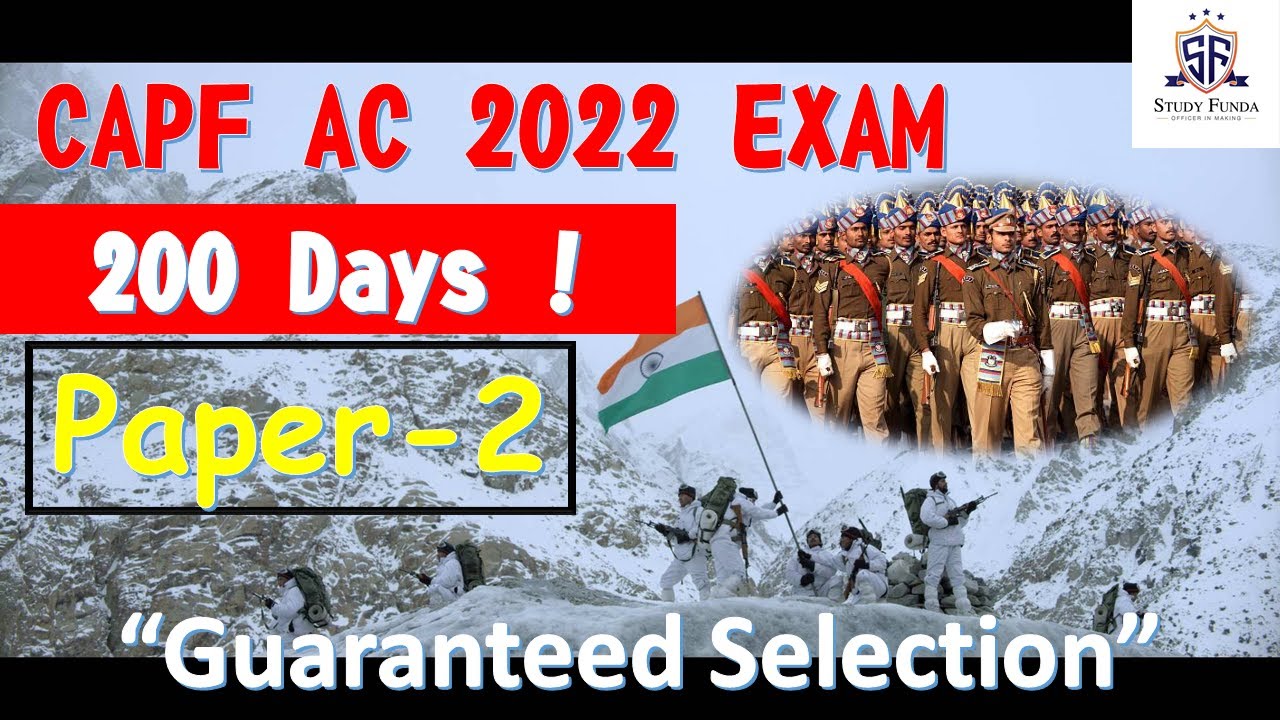 CAPF AC 2022 : 200 Days | Paper-2 I Study Funda CAPF - YouTube