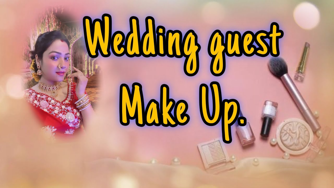 বিয়ে বাড়ির সাজ || Wedding Guest Makeup Tutorial 🌼#youtube #fashion # ...