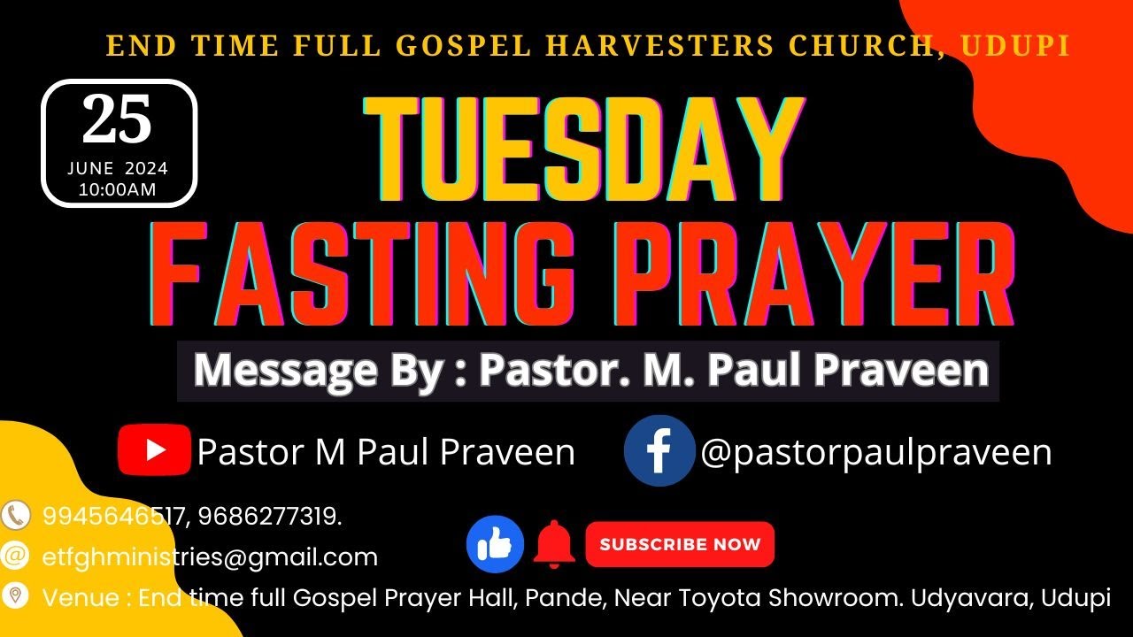 TUESDAY FASTING PRAYER 25/06/2024| MESSAGE BY : PASTOR. M. PAUL PRAVEEN ...