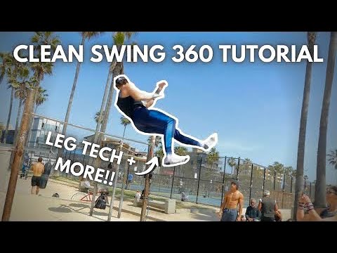 Swing 360 Tutorial (the CLEAN way!) Calisthenics Street Workout - YouTube