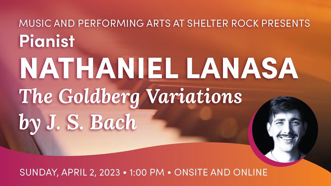 Music and Performing Arts at Shelter Rock presents Nathaniel LaNasa ...