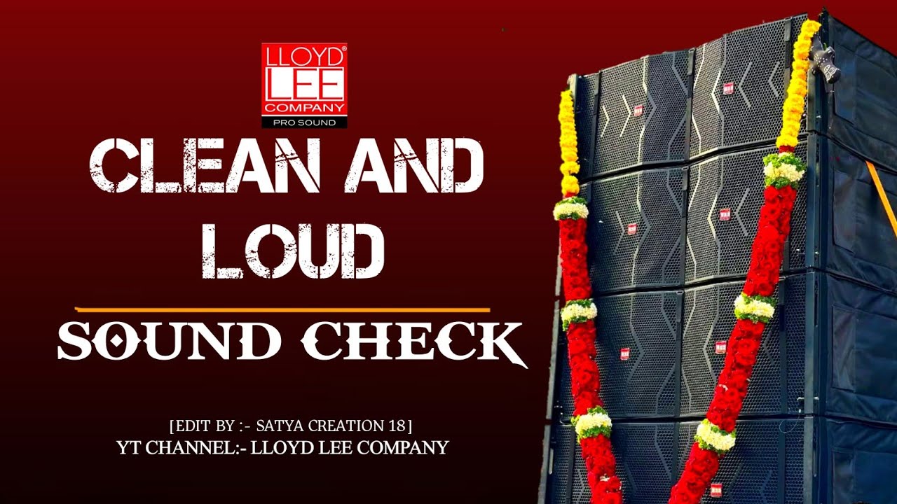 CLEAN AND LOUD PART 3 (SOUND CHECK) LLOYD LEE COMPANY #lloydlee # ...