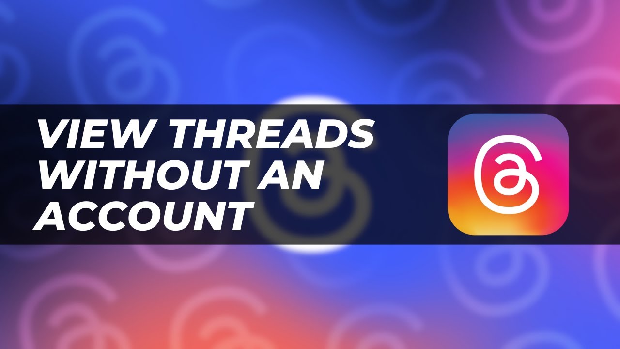 How to View Threads Without an Account (Meta’s Threads App) - Quick ...