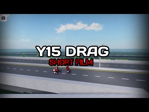 Y15 DRAG🚀 *short film* (Roblox malaysia) - YouTube