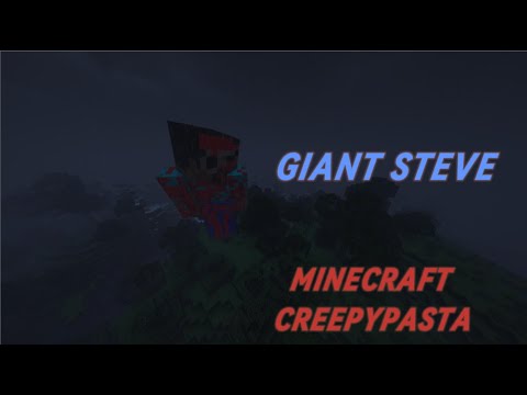 GIANT STEVE Sighting - Minecraft Creepypasta - YouTube