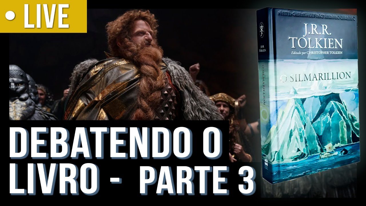 O SILMARILLION 3: DE BEREN E LUTHIEN À TURIN TURAMBAR | CLUBE DO LIVRO ...