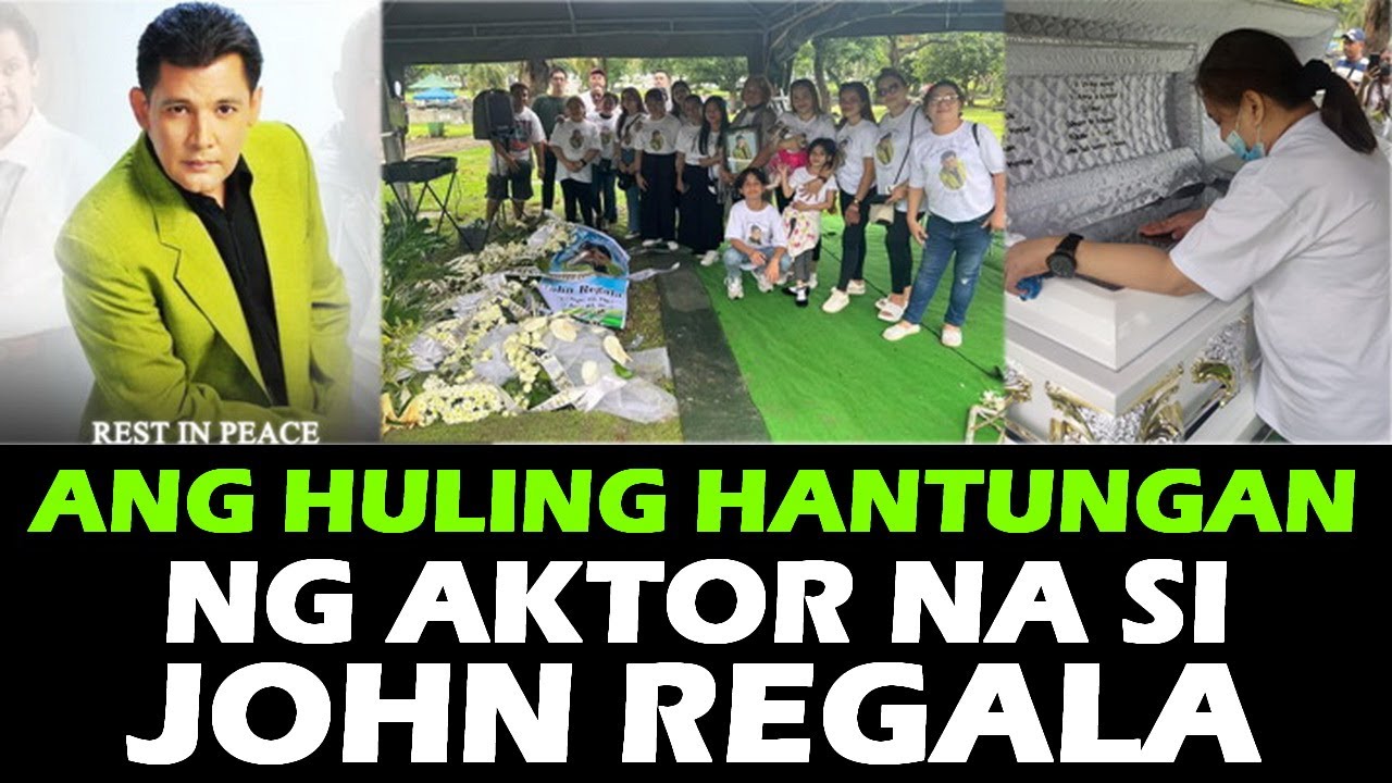 JOHN REGALA LIBING NI JOHN REGALA | ANG HULING HANTUNGAN | RIP - YouTube