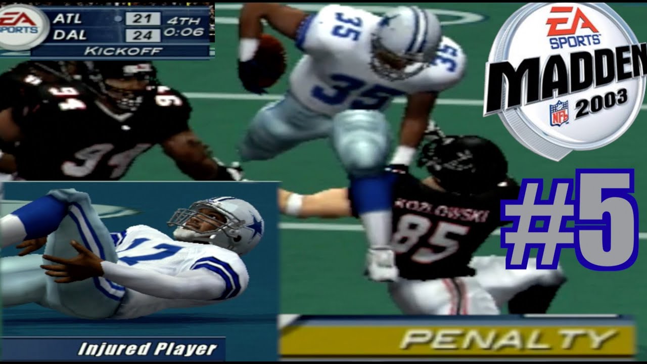 PENALTIES AND INJURIES CHANGE THE GAME | MADDEN NFL 2003 #5 (XBOX ...