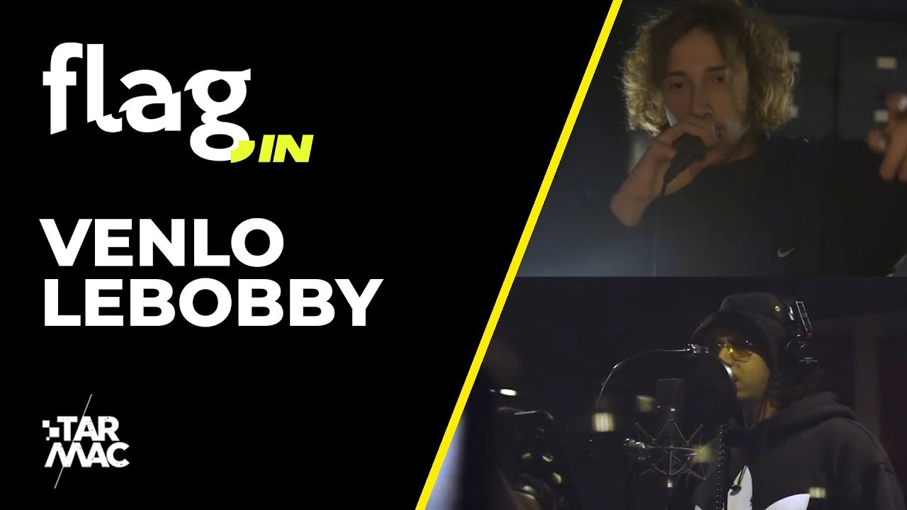 Venlo & LeBobby • FLAG IN - YouTube