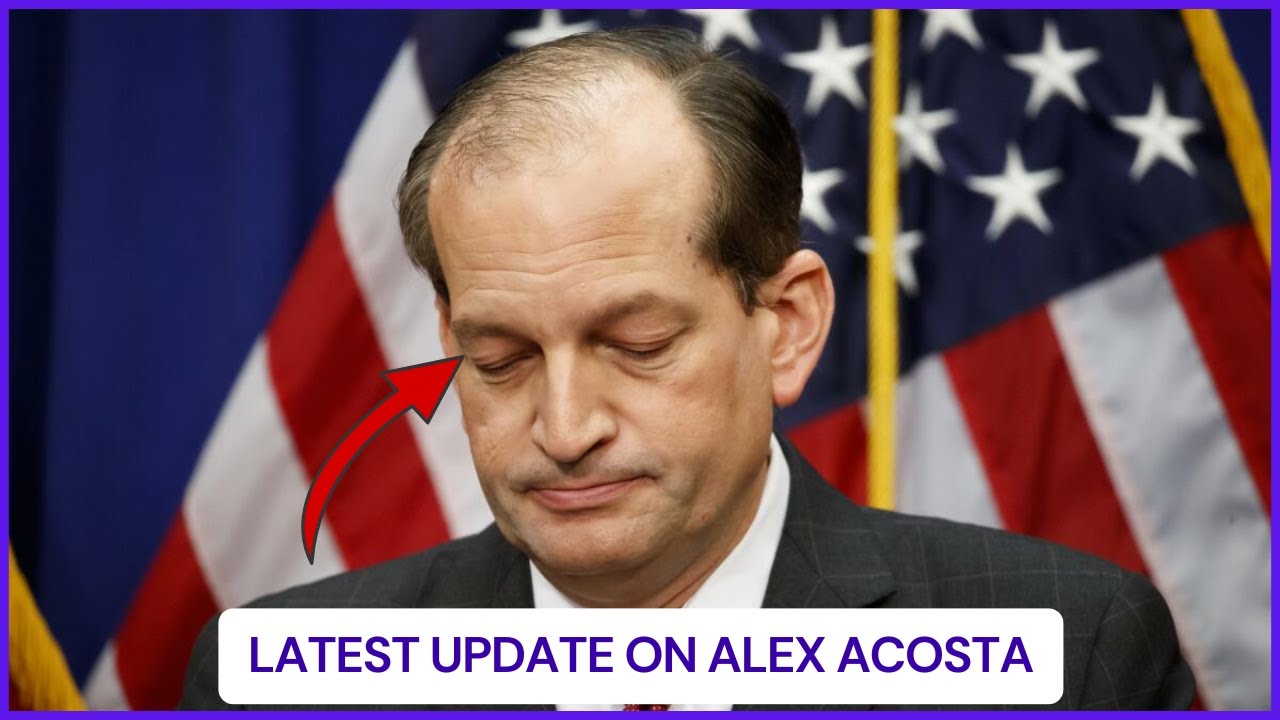 Where Is Alex Acosta now 2025 - YouTube