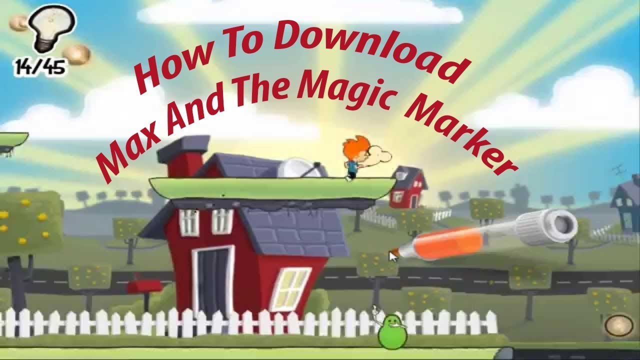 How to download max and the magic marker pc game - YouTube
