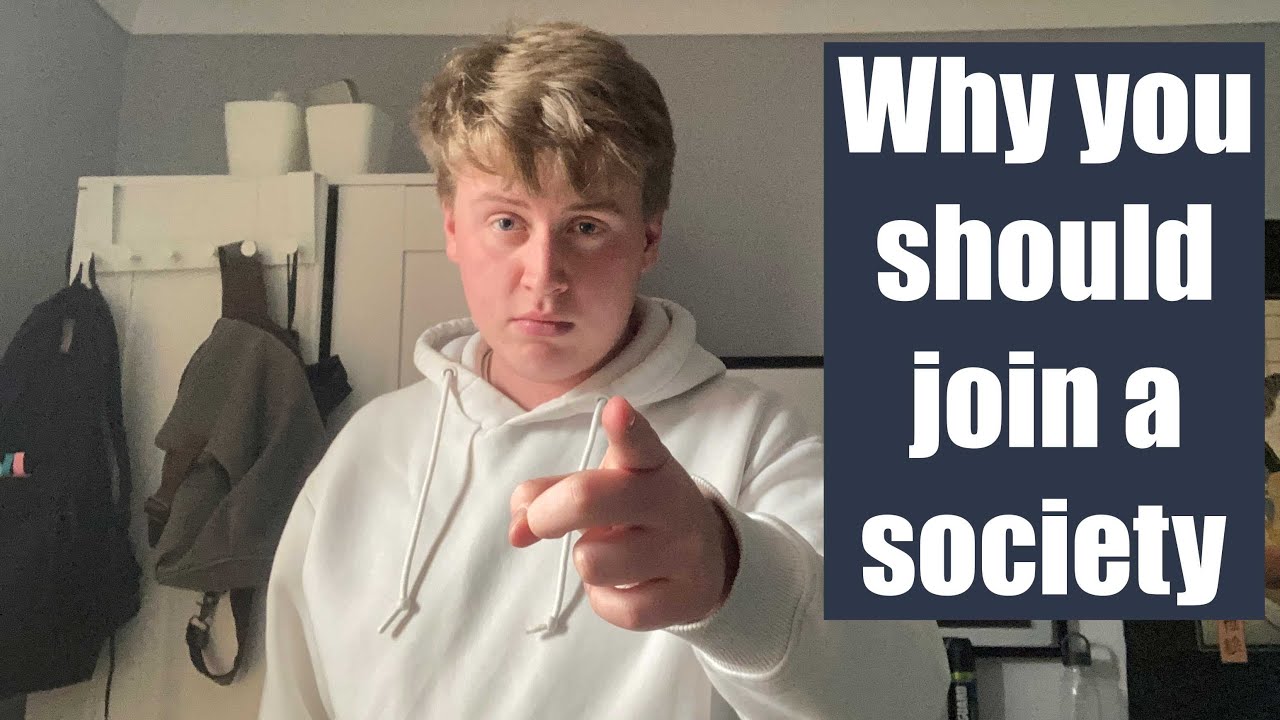 Why YOU NEED to join a society today! - YouTube
