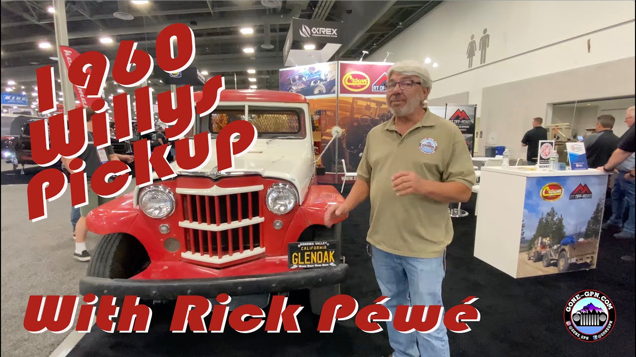 Classic 1960 Willys Pickup walk-around with Rick Péwé - YouTube
