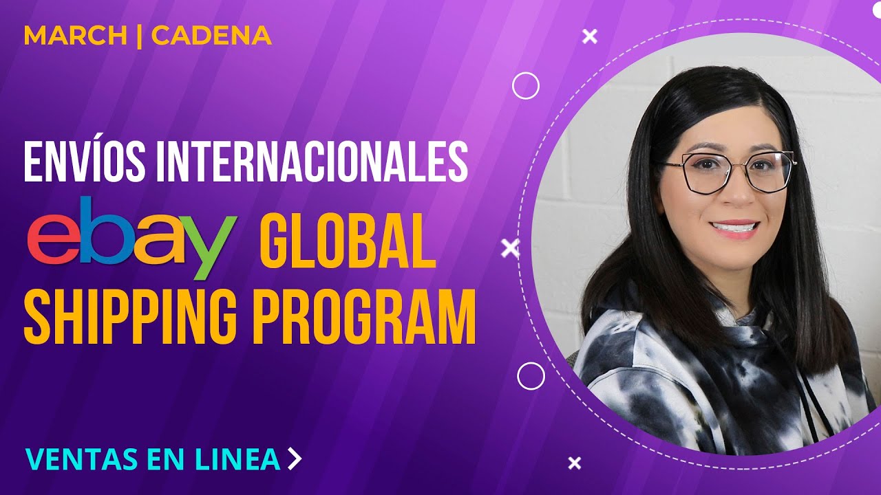 Ventas Internacionales Por Medio De Ebay Global Shipping Program | Como ...