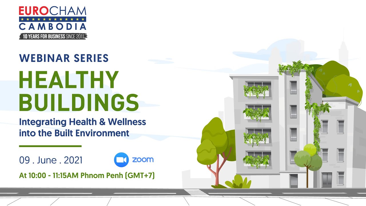 Webinar on Healthy Buildings: Integrating Health & Wellness into the ...