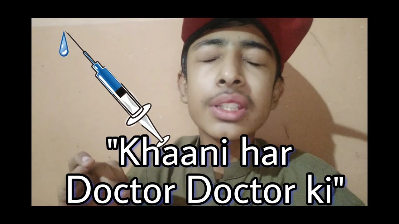 Ashish Pahuja- Khaani har doctor doctor ki| - YouTube