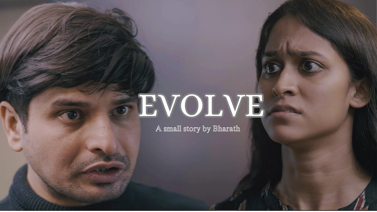 EVOLVE HD- A small story of two best friends and two enemies | Bharath Reddy | Sreya Nadipmalli ...