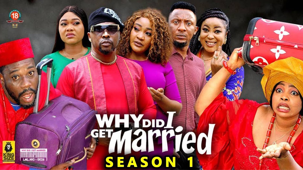 WHY DID I GET MARRIED SEASON 1-(NEW TRENDING MOVIE)OnnyMicheal ...