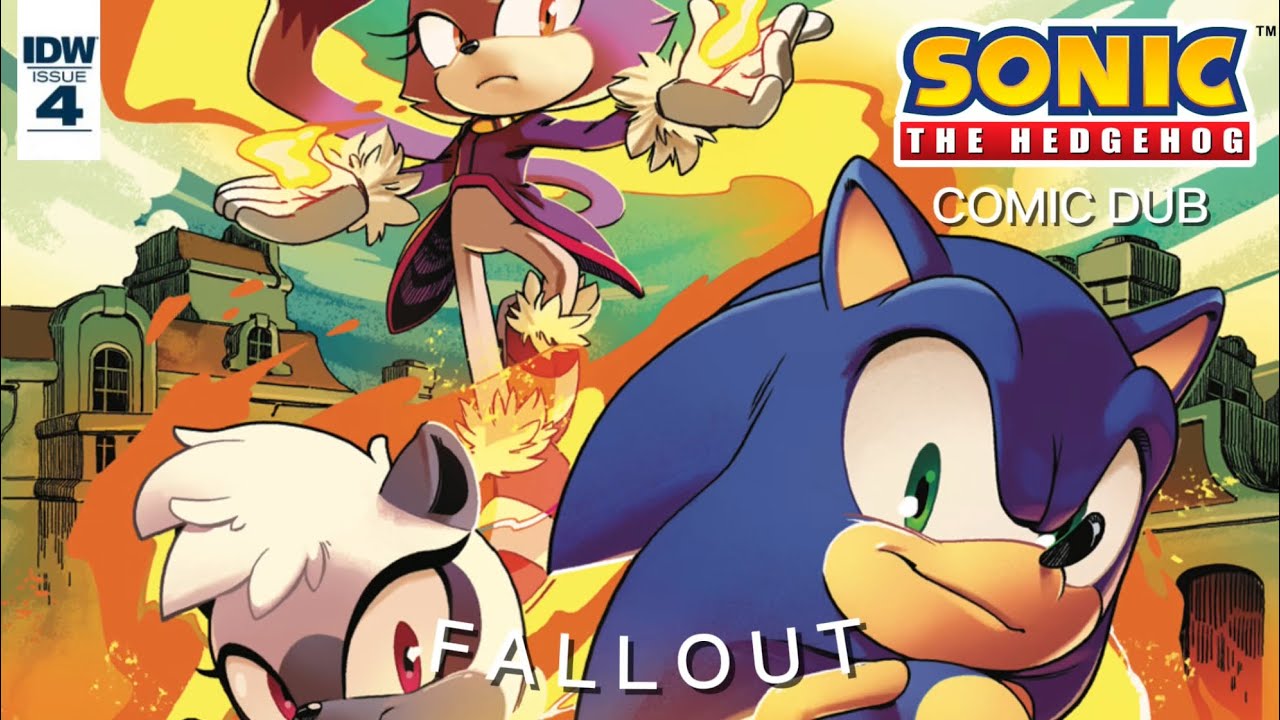 Sonic (IDW) Dub: Issue #4 | Fallout - YouTube