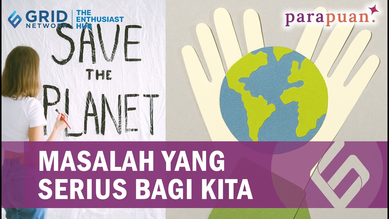 Skala Kecil sampai Global, Ini Tips Menjaga Bumi yang Bisa Dilakukan ...