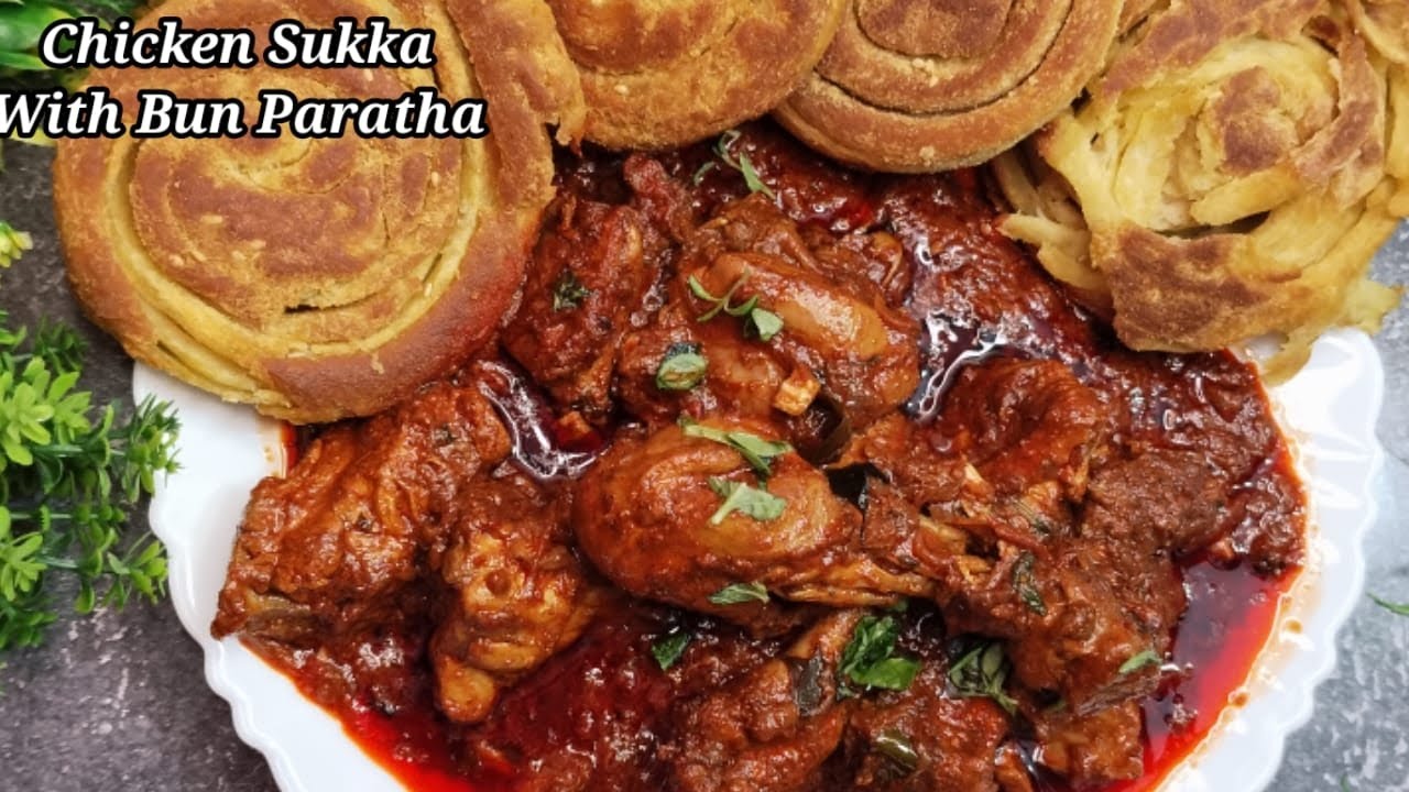 Chicken Sukka with Bun Paratha👌 | Chicken Sukka With Bun Parotta Recipe ...