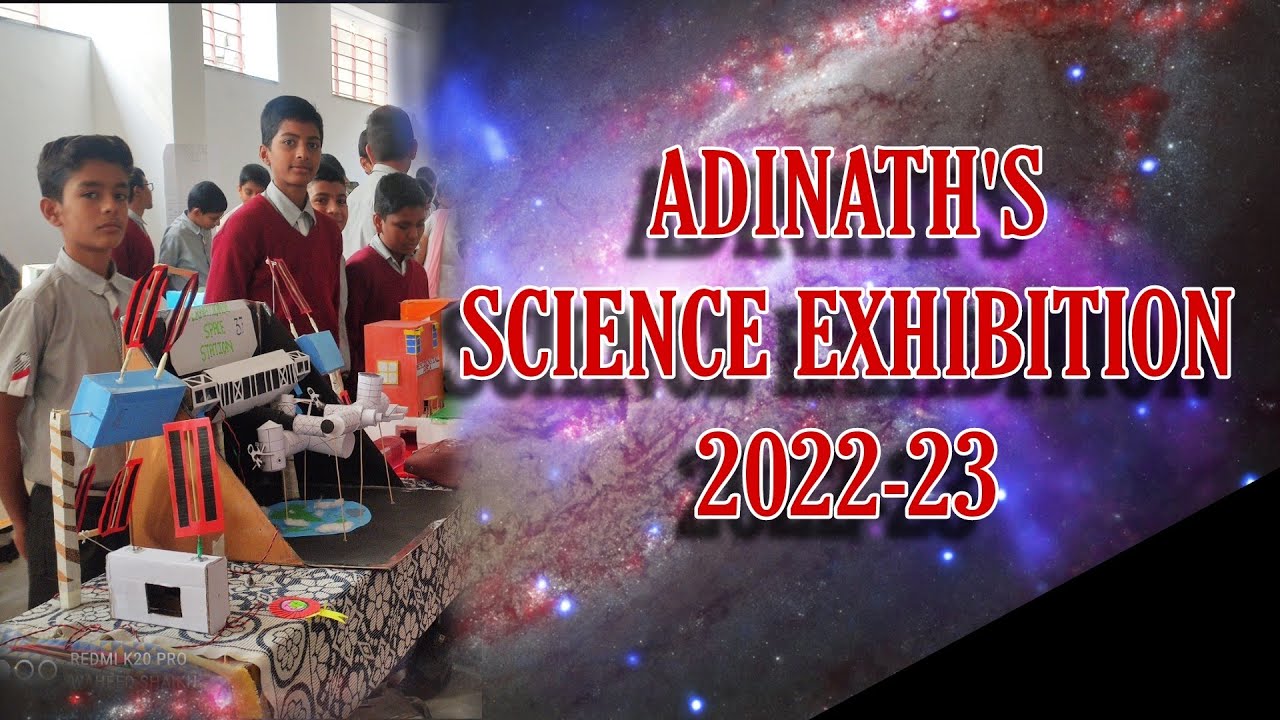 ADINATH'S science exhibition 22-23 - YouTube