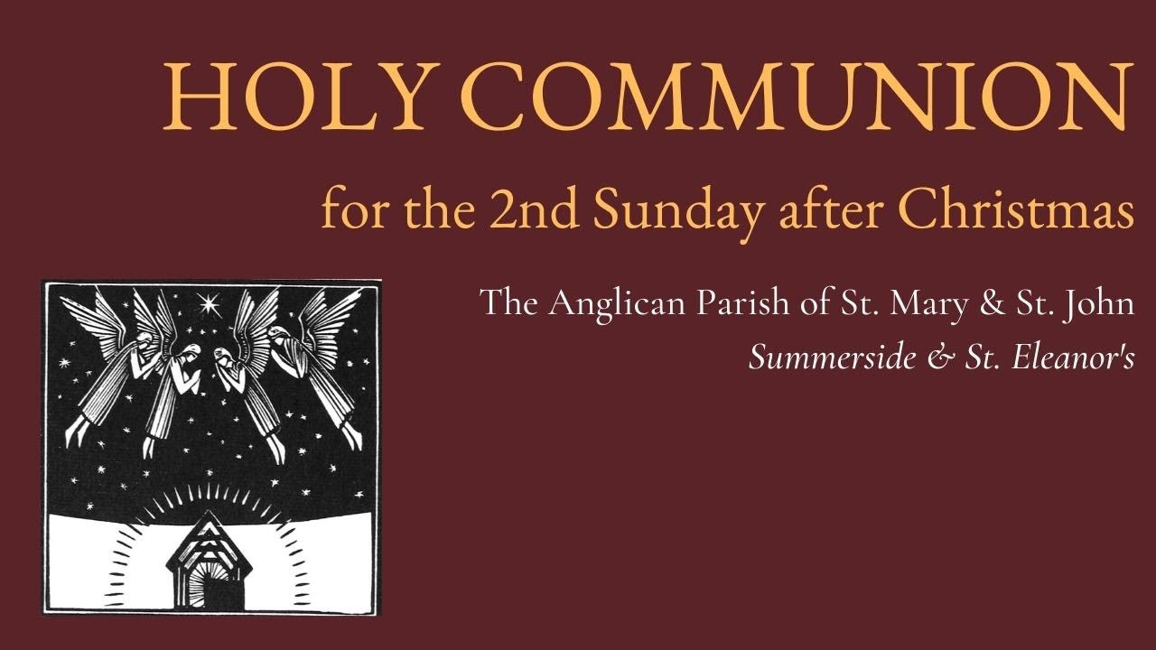 Sung Holy Communion - 2nd Sunday After Christmas - YouTube