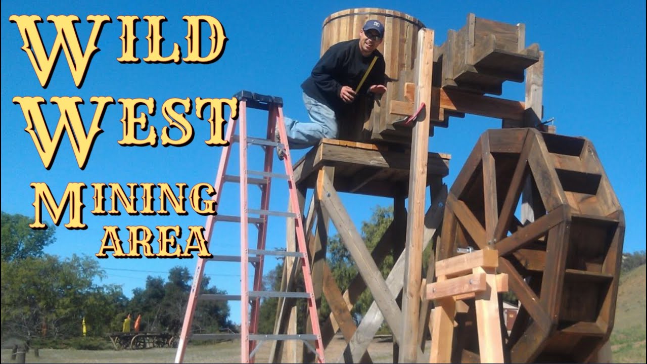 Build An Old West Town - WATER WHEEL MINING AREA! Western Town Ideas ...