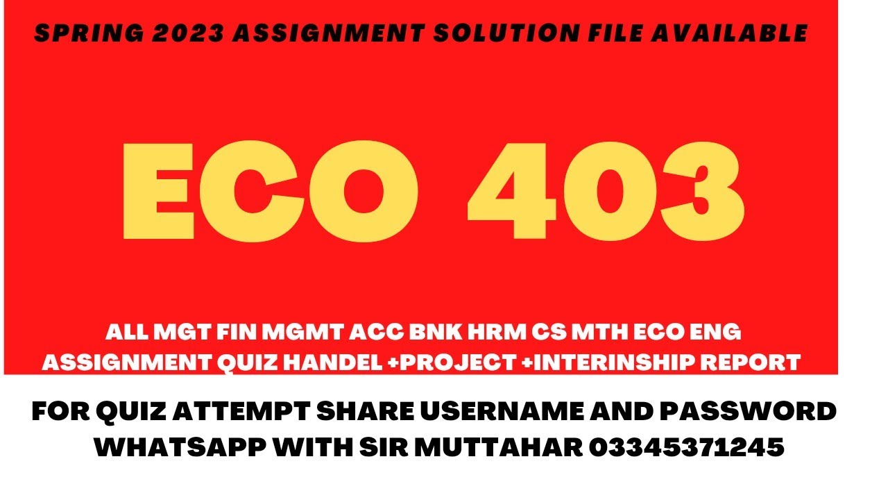 ECO 403 Assignment Solution Spring 2023 - YouTube
