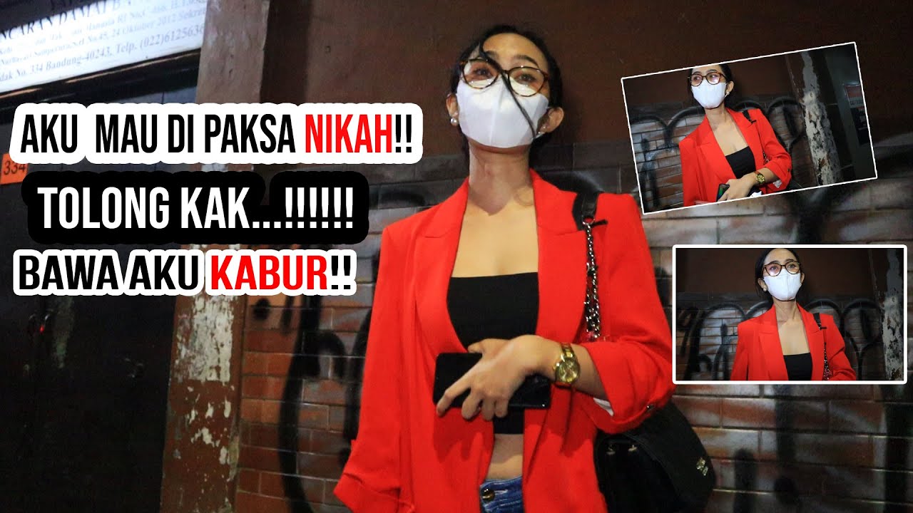 TOLOONG!!! AKU DI PAKSA NIKAH SAMA KAKEK-KAKEK!!! BAWA AKU KABUR KAK!!!!! - YouTube